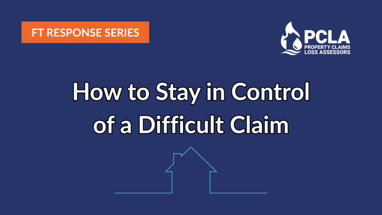 How to Manage a Difficult Home Insurance Claim - PCLA